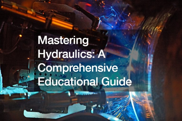 Mastering Hydraulics A Comprehensive Educational Guide - Continuing Education Schools